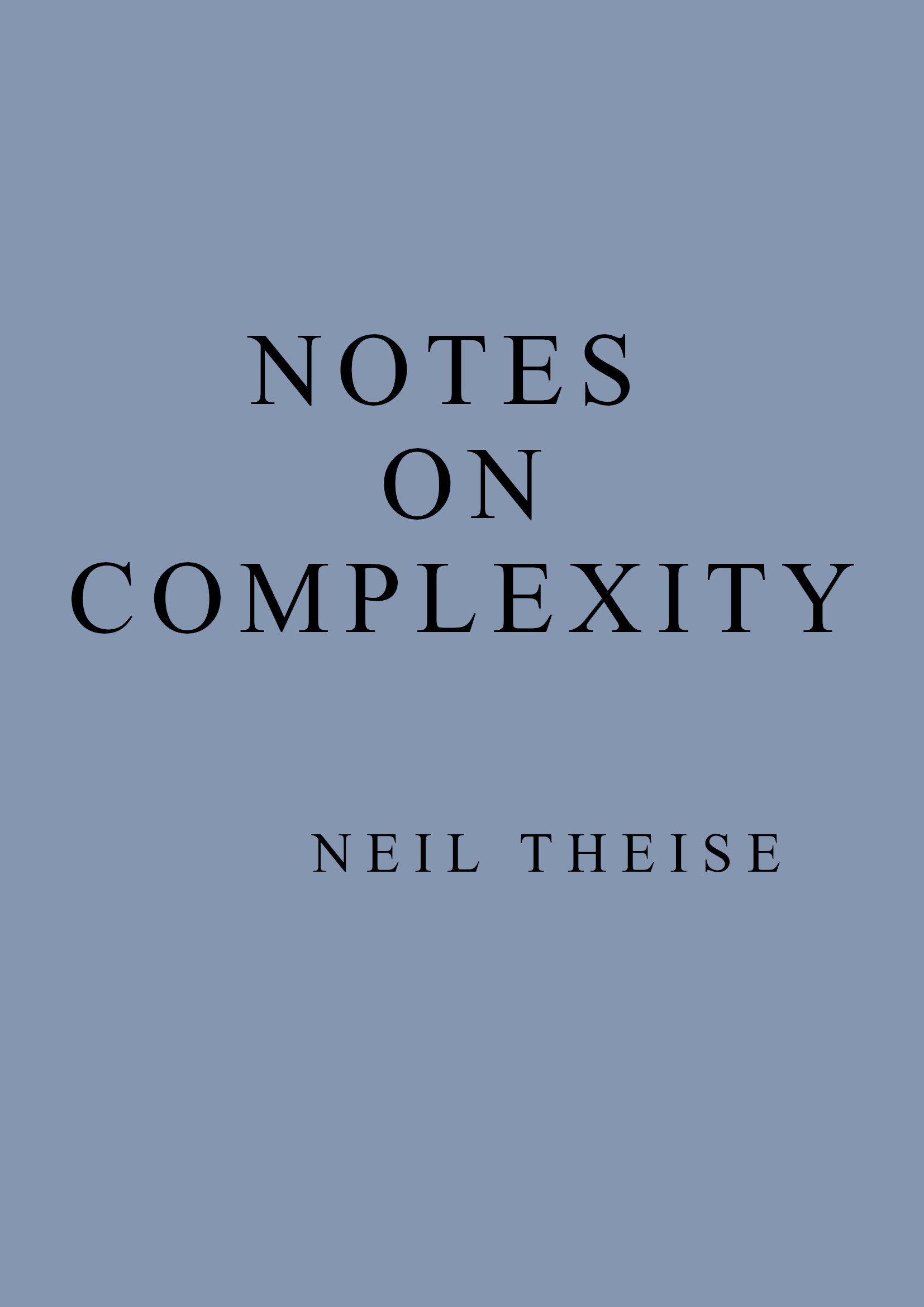 Notes on Complexity - Susanna Lea Associates